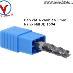 Dao cắt 4 cạnh Nano Mill JE 1604 - Vimet Corp